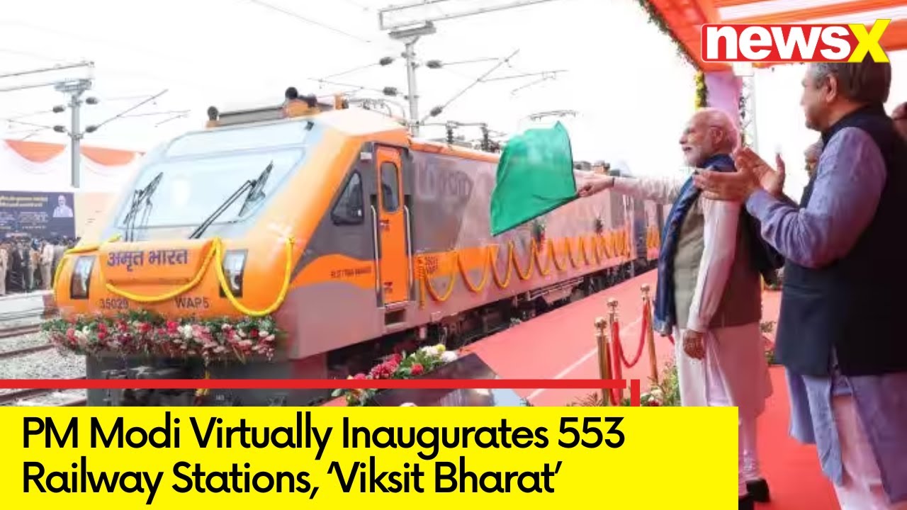 PM Modi Virtually Inaugurates 553 Railway Station | 'Viksit Rail ...