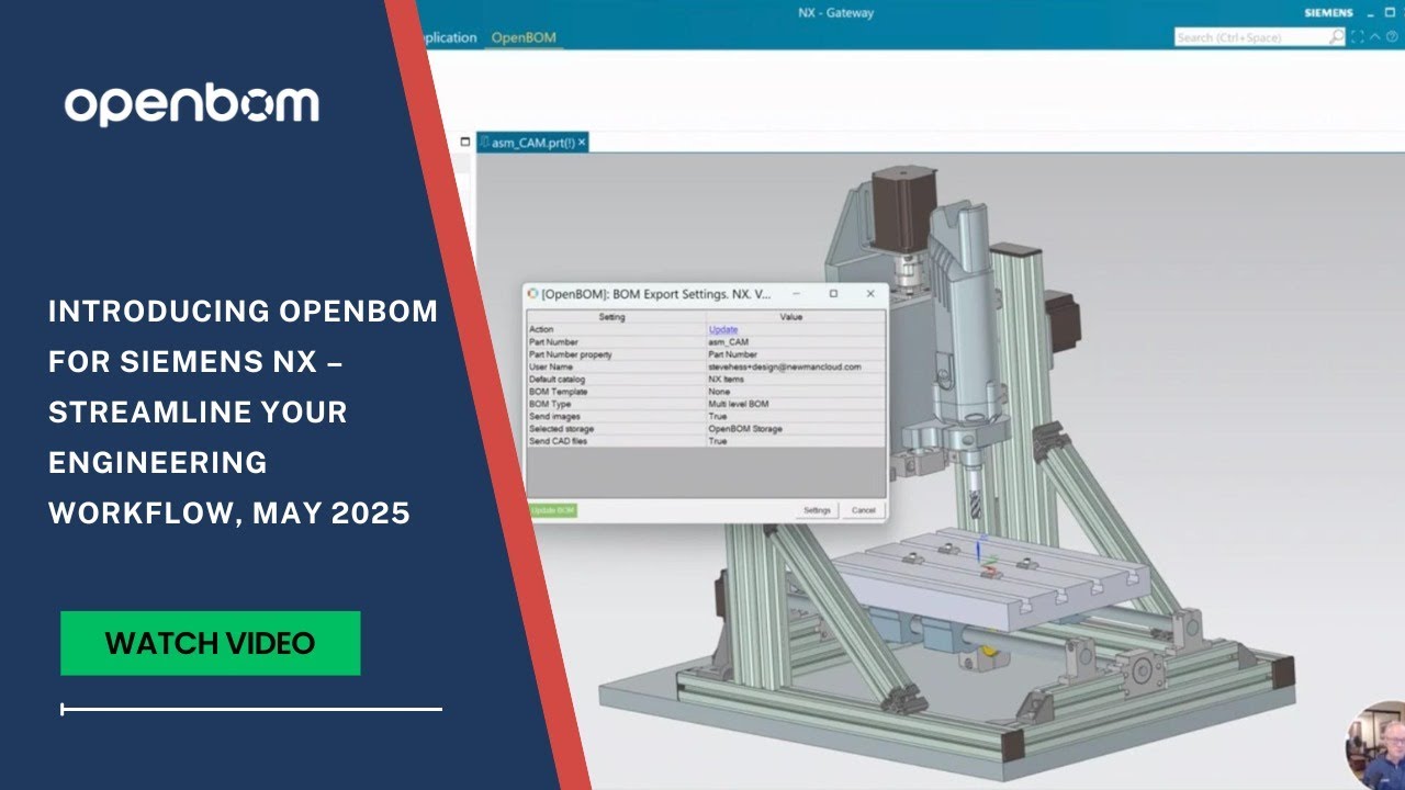 Introducing OpenBOM for Siemens NX – Streamline Your Engineering ...