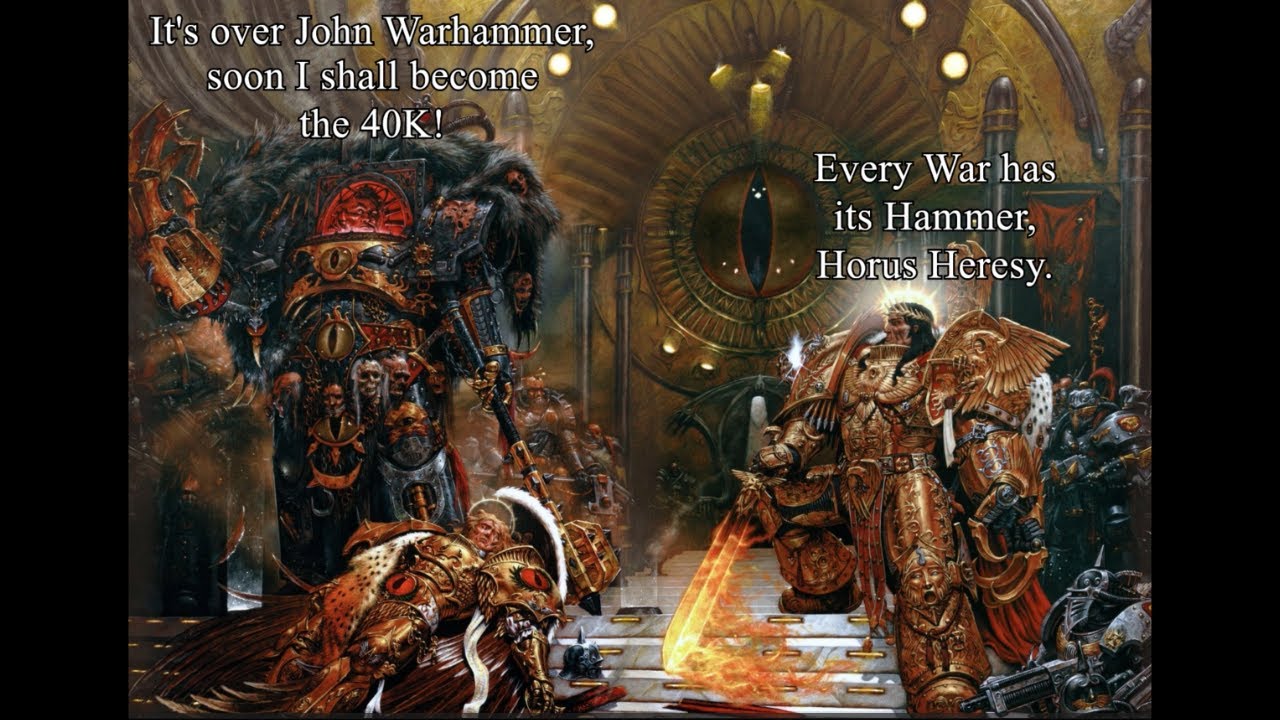 John Warhammer vs Horus Heresy (Warhammer 40K meme dub) - YouTube