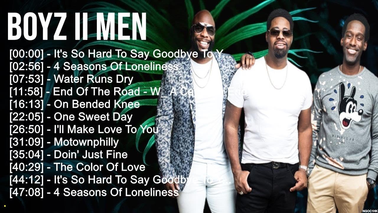 B o y z I I M e n Greatest Hits ~ Top 100 Artists To Listen in 2023 ...