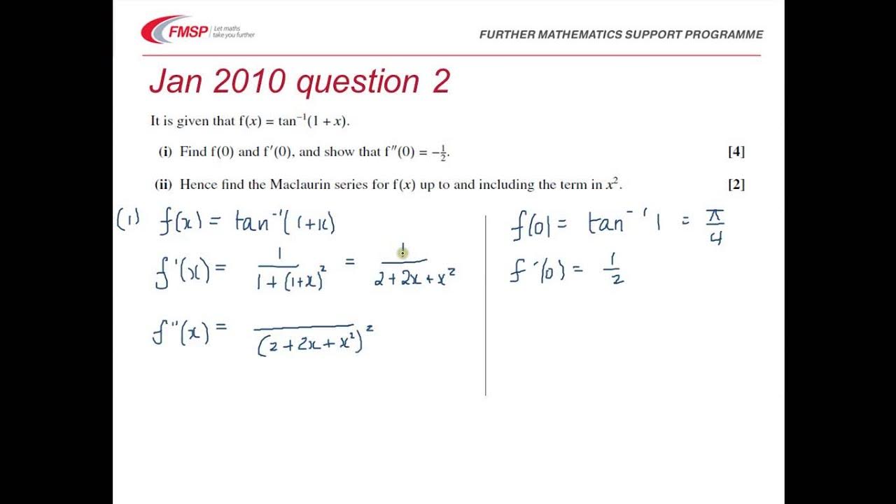 FMSP Revision: OCR FP2 Jan 2010 Qu 2 - Maclaurin series - YouTube