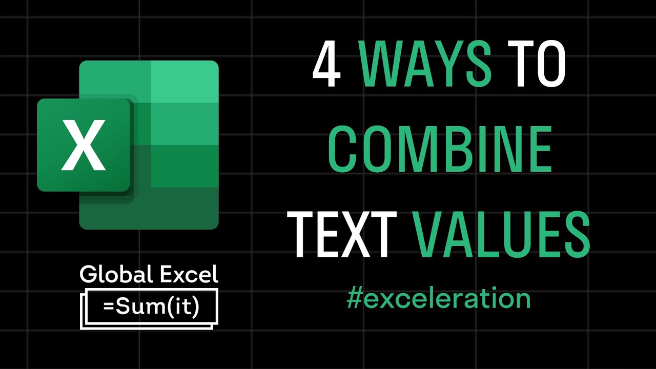 4 Ways To Combine Text Values In Excel YouTube 4 Ways To Combine Text Values In Excel YouTube