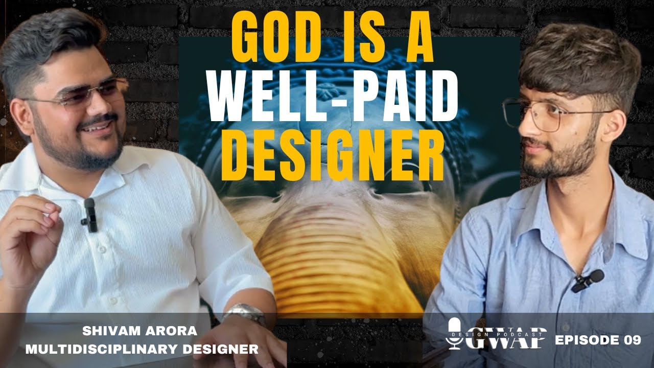 "GOD is a WELL-PAID 💵 Designer" ft. Shivam Arora | Graphics and Digital ...