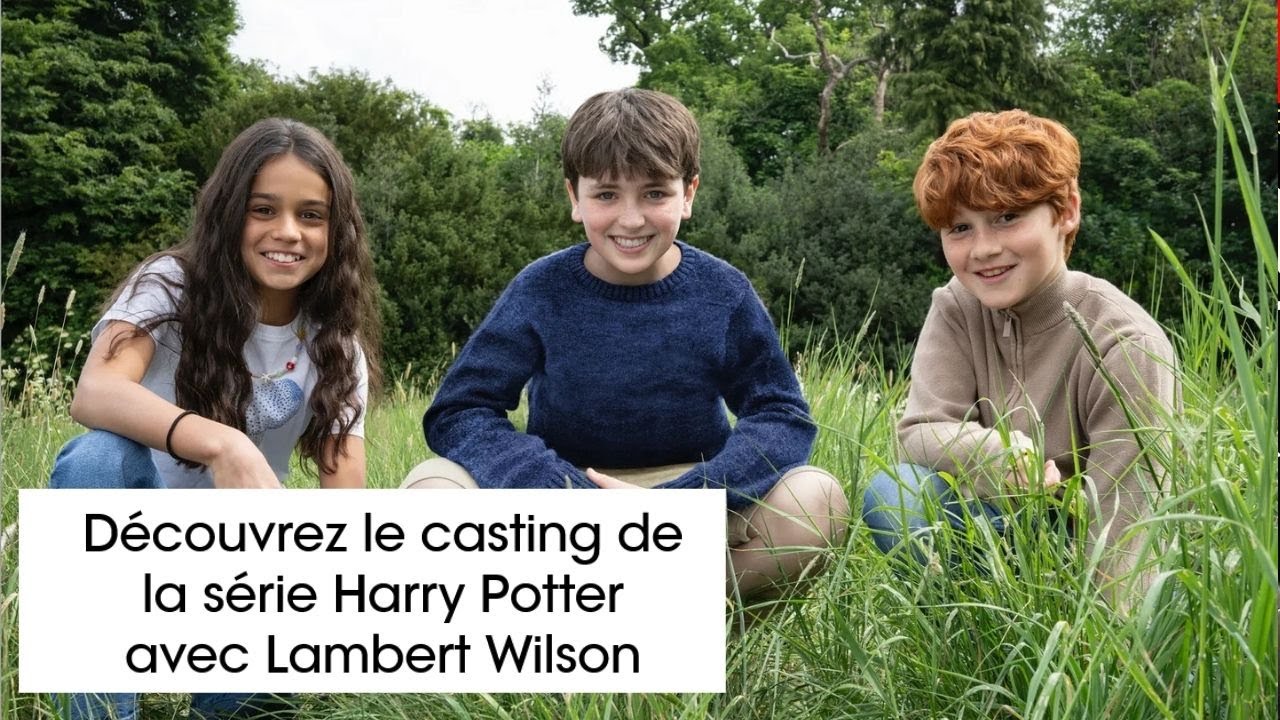 Découvrez le casting de la série Harry Potter avec Lambert Wilson - YouTube