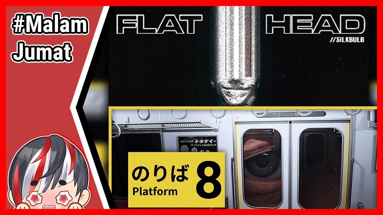 【Platform 8 & Flathead】 Double hollol games! 😨#horrorgaming - YouTube