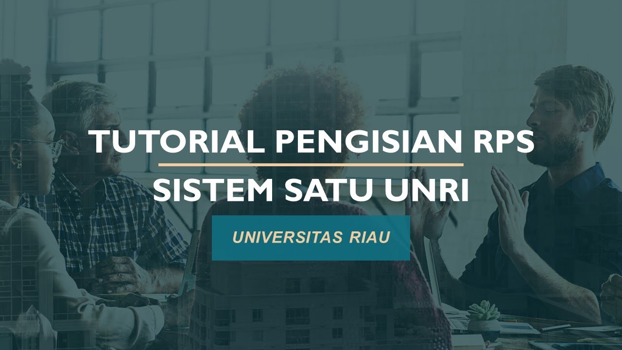 Tutorial pengisian RPS di Sistem Satu UNRI - YouTube