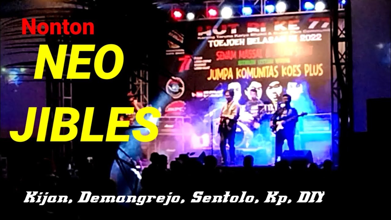 MENONTON NEO JIBLES BAND LIVE - YouTube