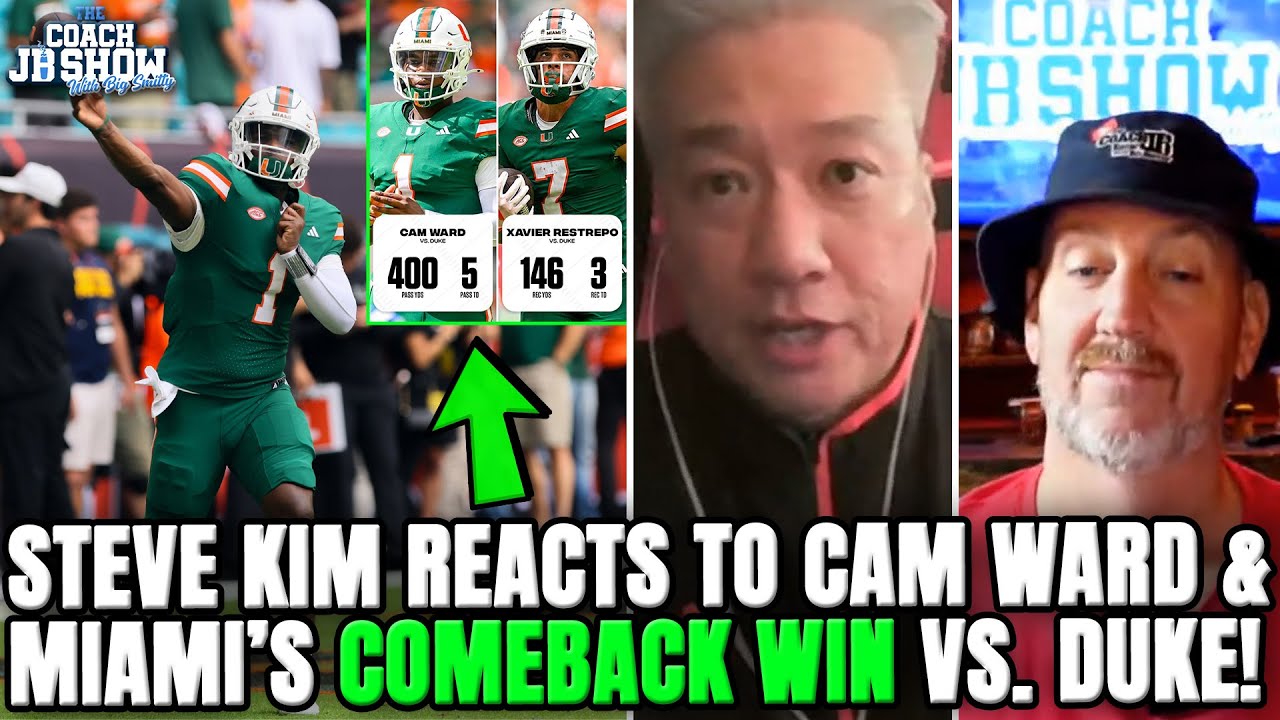 Steve Kim Reacts To Cam Ward & Miami's COMEBACK WIN vs. Duke! - YouTube
