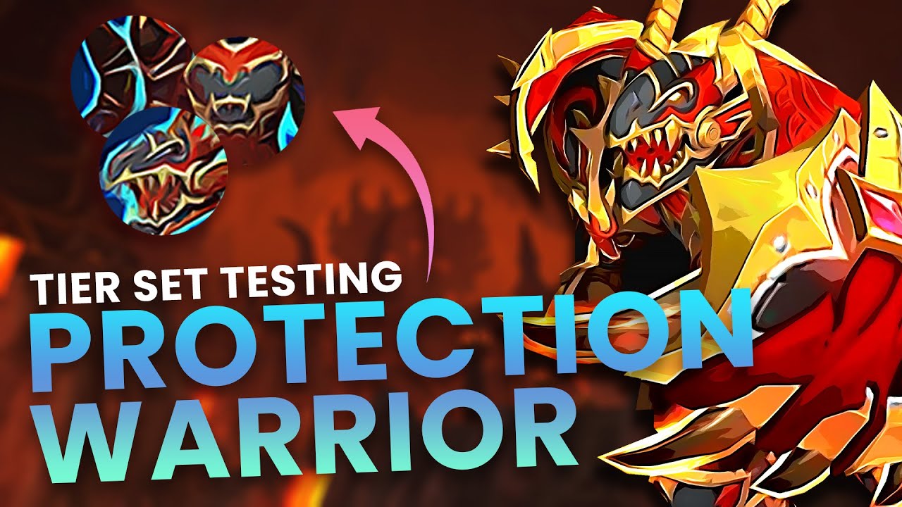 Is the Protection Warrior Tier Set Good? - YouTube