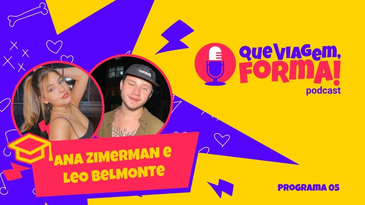 ANA ZIMERMAN e LEO BELMONTE - Que viagem, Forma! 005 - YouTube