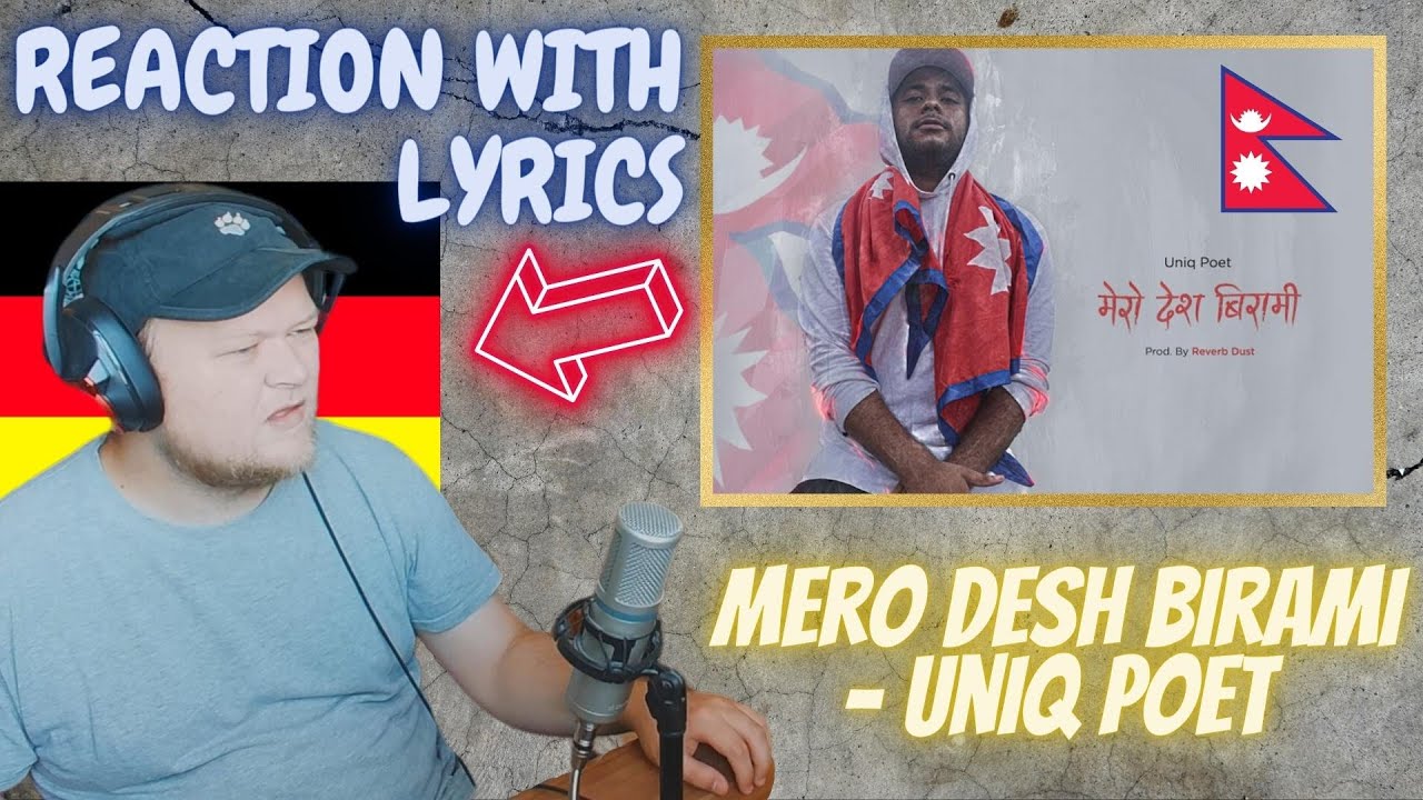 🇳🇵 UNIQ POET SPREADS HOPE | Mero Desh Birami | German rapper reacts ...