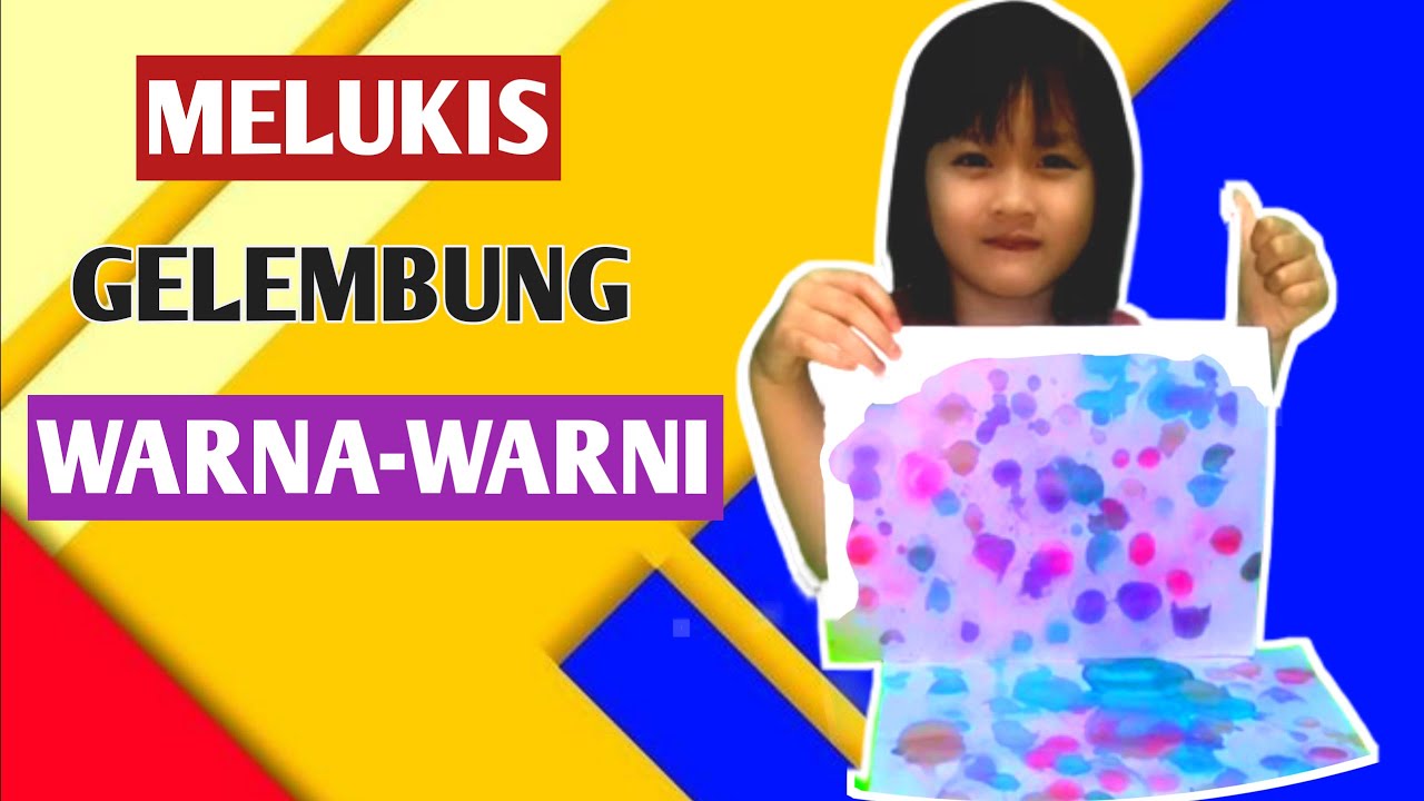 MELUKIS GELEMBUNG WARNA-WARNI BY AUFA - YouTube