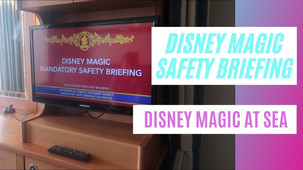Disney Magic Safety Briefing | Disney Cruise Safety Video and ...