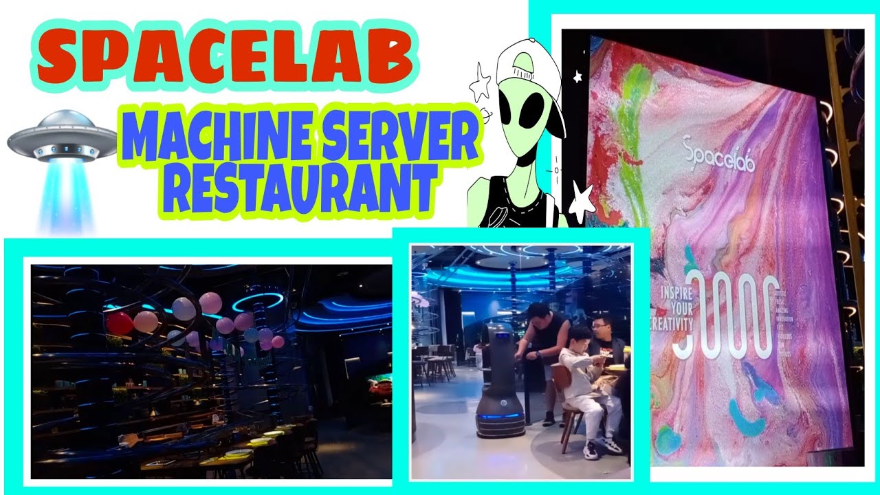 MACHINE SERVES FOOD IN RESTAURANT | SPACELAB RESTAURANT | CHINA ...
