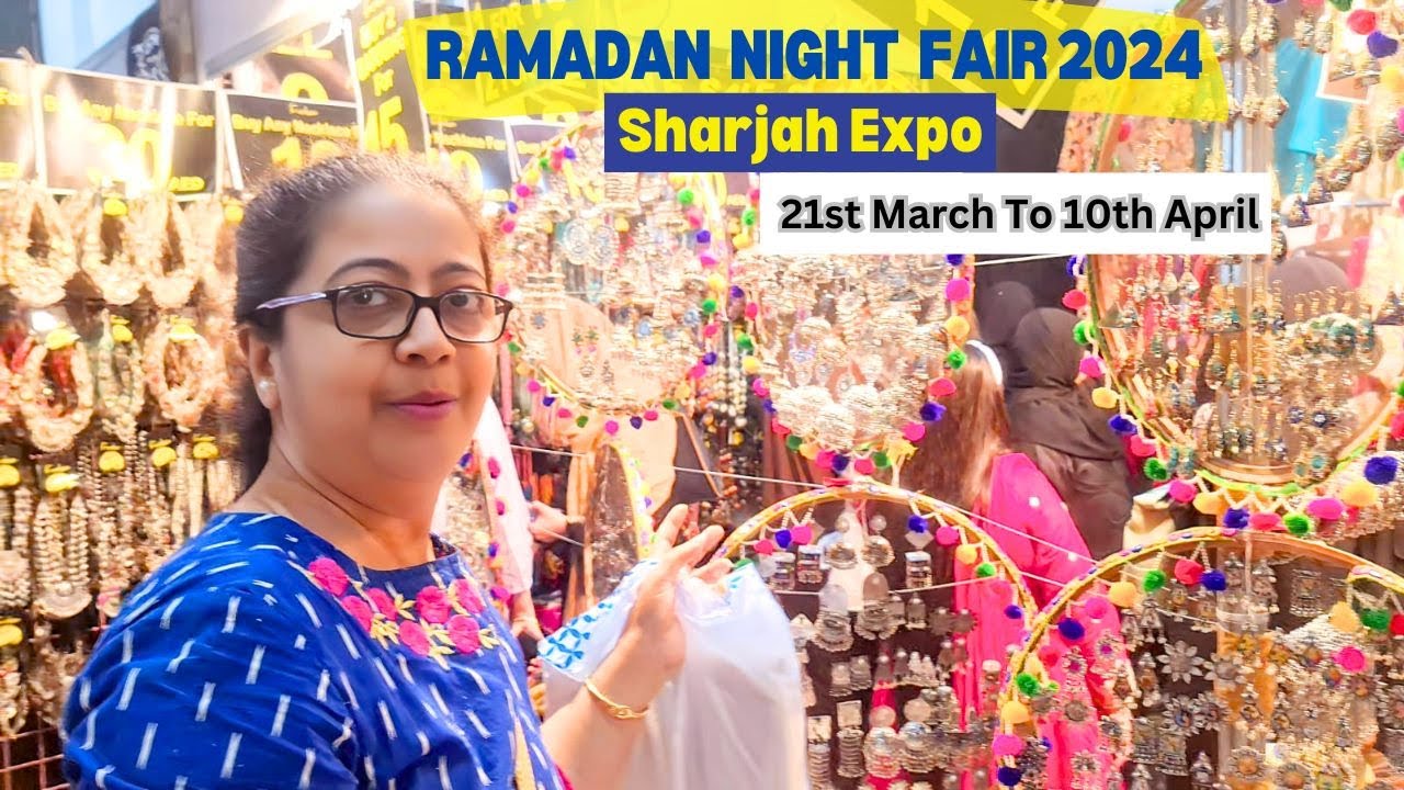 Ramadan এর রাতের মেলা কেমন হয় ? | Ramadan Night Fair At Expo Sharjah ...