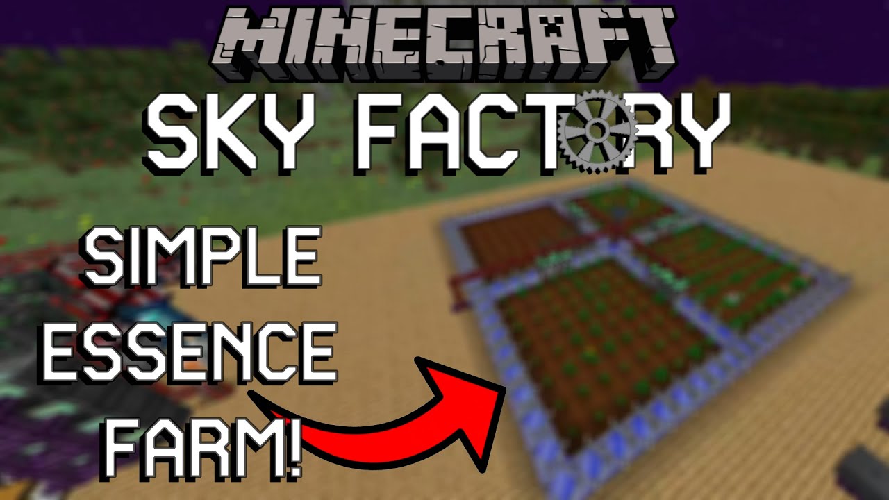 Best Essence Farm for Minecraft SkyFactory 4! - YouTube