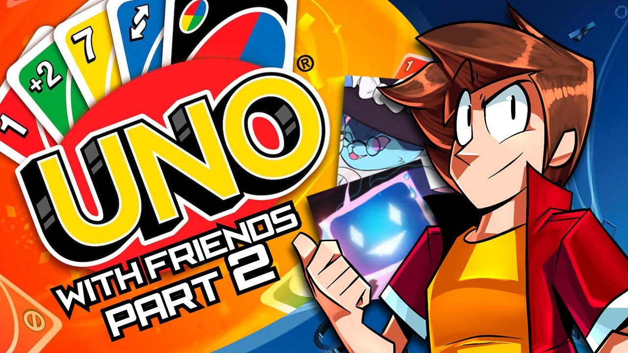 UNO with Friends Part 2: The Struggle for Victory - YouTube