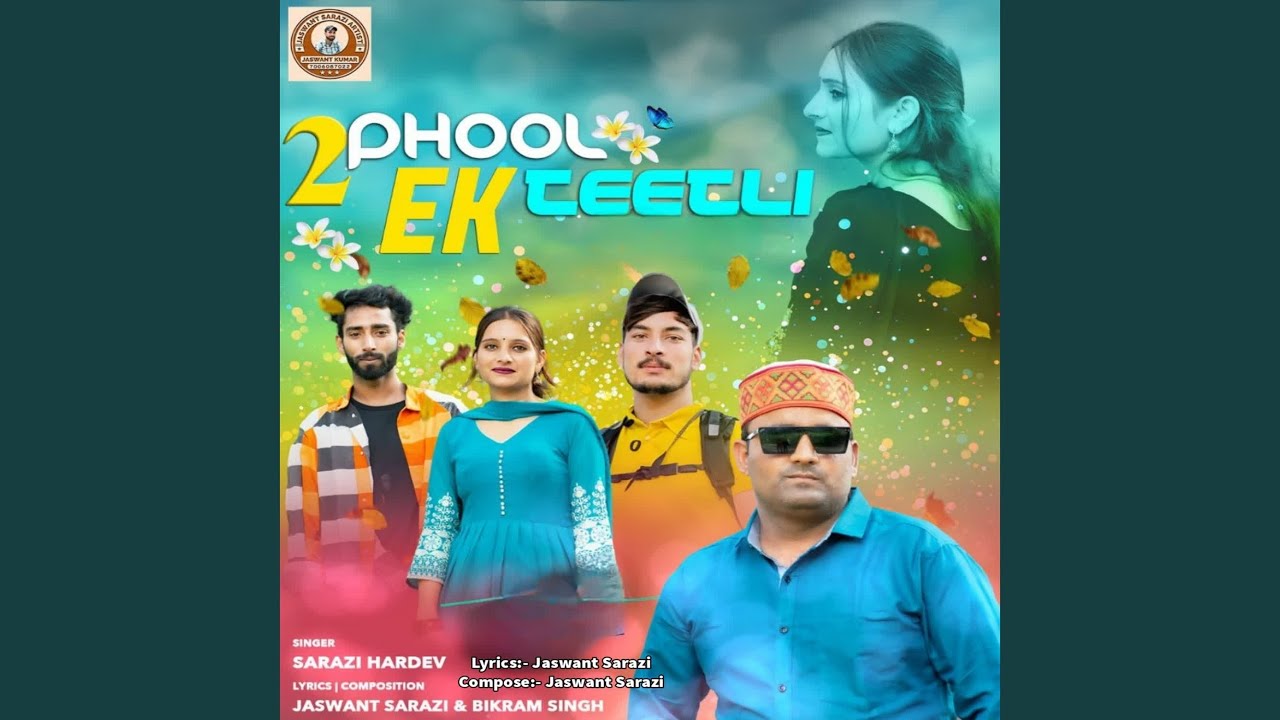 2 PHOOL EK TEETLI - YouTube