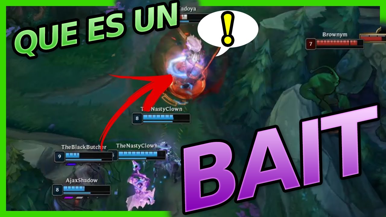 🤯El significado de BAIT o BAITEO 💫 League of Legends - YouTube