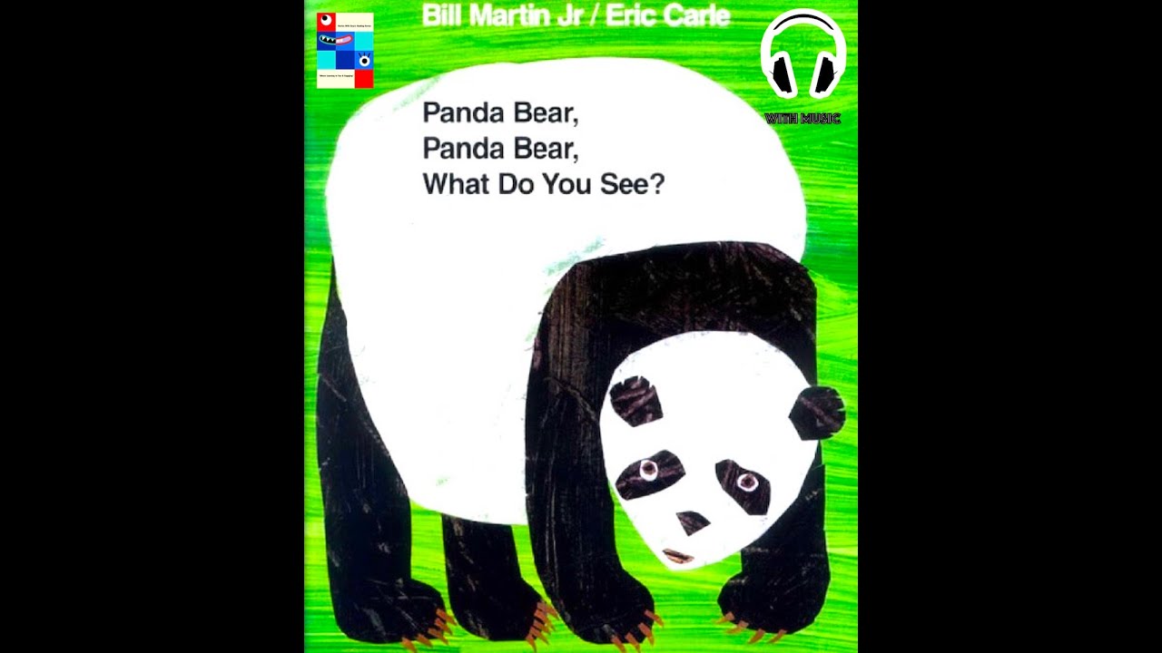 Panda Bear Panda Bear What do you See? By Eric Carle | Children's Book ...