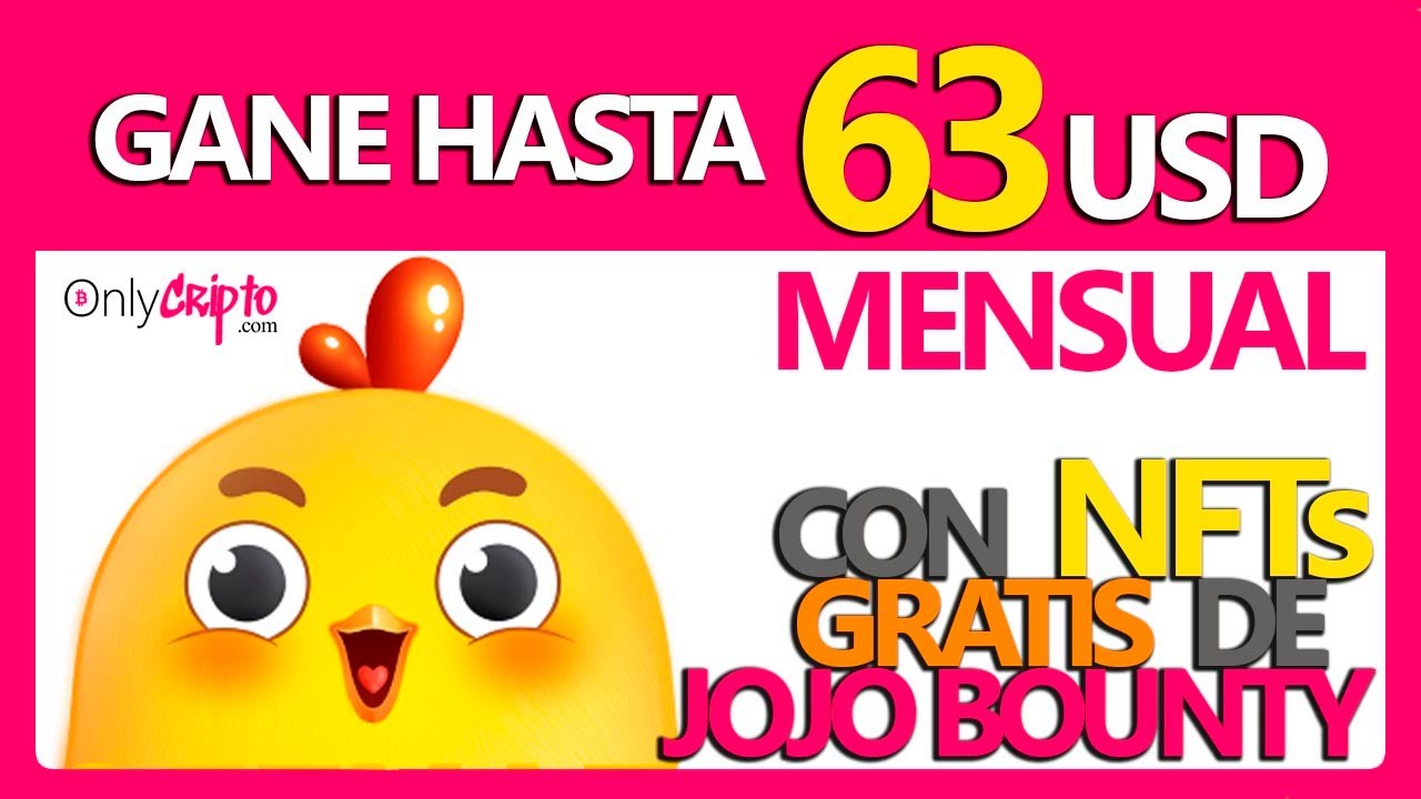🐣 Cuanto se GANA con JOJO BOUNTY NFT 💵 1ra Forma de Ganar JOJO NFT 🤑 ...