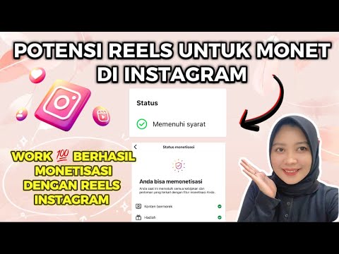 POTENSI MONET DENGAN REELS INSTAGRAM | MONETISASI INSTAGRAM PROFESIONAL ...