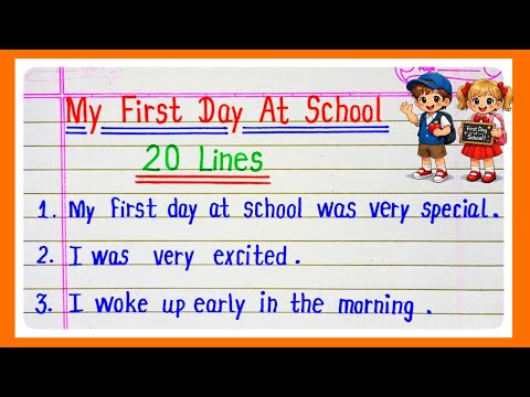 20 Lines Essay on My First Day at School | My First Day at School Essay in English | School Essay