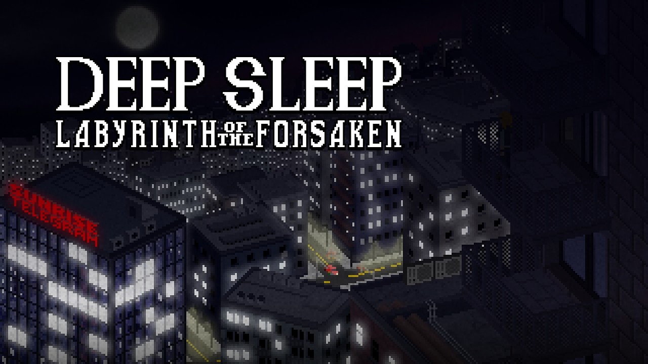 Deep Sleep: Labyrinth of the Forsaken - The Countdown Begins - YouTube