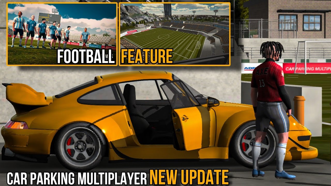 New Football Feature Tutorial in Car Parking Multiplayer New Update ...
