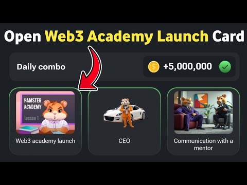 How to unlock Web3 academy launch card hamster kombat | Unlock daily combo card Web3 academy ...