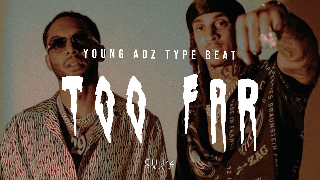 Young Adz x Skepta Type Beat 2024 - “Too Far” | Wavy Trap Beat - YouTube