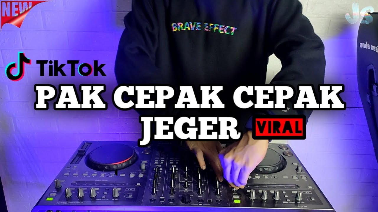 DJ PAK CEPAK CEPAK JEGER REMIX VIRAL TIKTOK TERBARU 2021 | PAK CEPAK ...