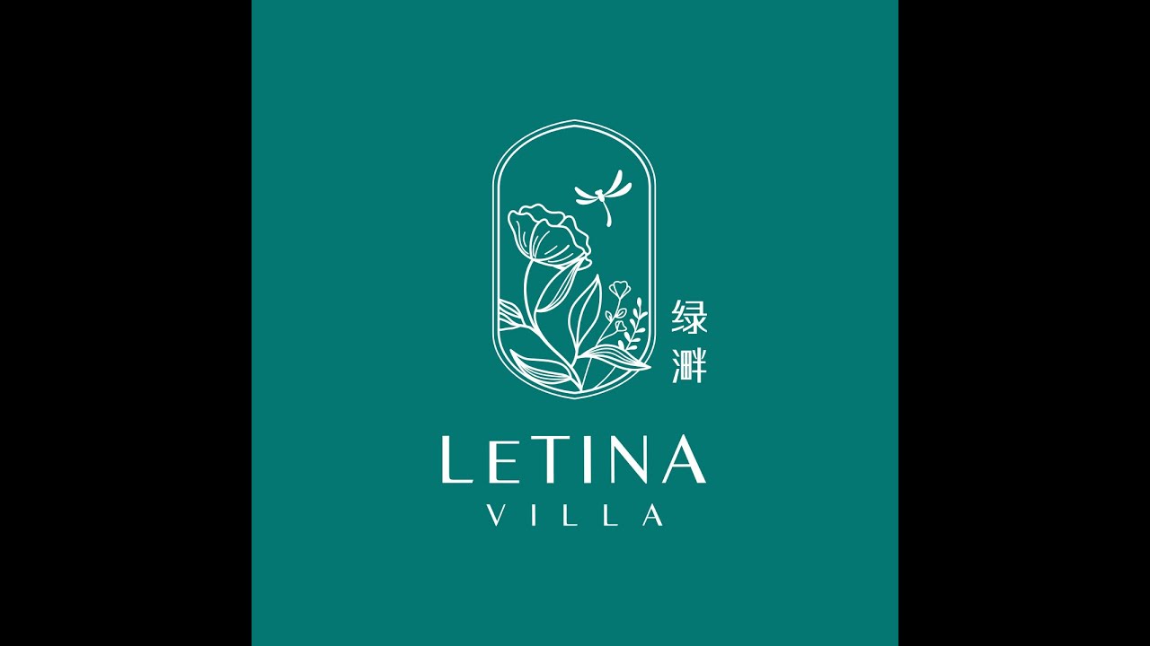 Letina Villa 绿溿 - YouTube