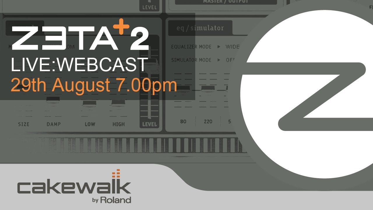 Cakewalk Z3TA+2 Masterclass Webinar - YouTube