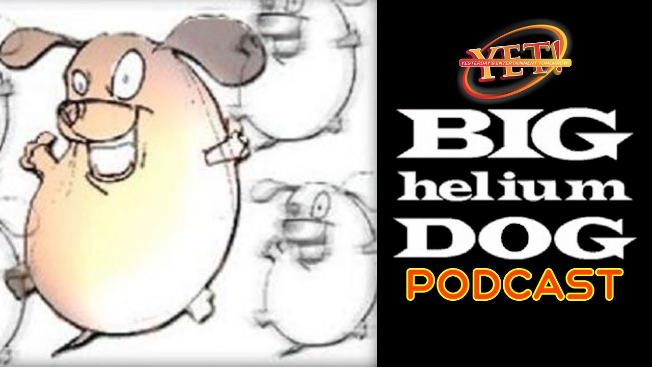 YET! Podcast #4: Big Helium Dog with Brian Lynch, Matt Kawczynski, and ...
