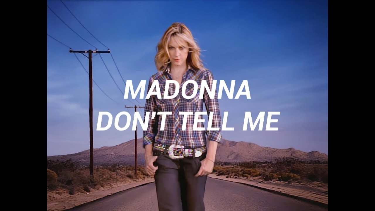 Madonna - Don't Tell Me (Sub Español) [Official Music Video] - YouTube