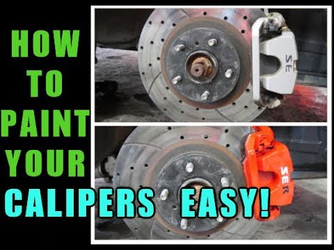 HOW TO PAINT YOUR CALIPERS (SIMPLE & EASY!) DIY - YouTube