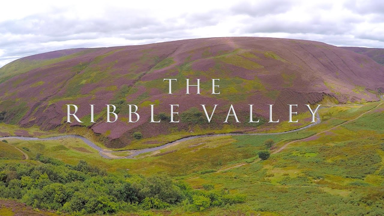 The Ribble Valley - YouTube