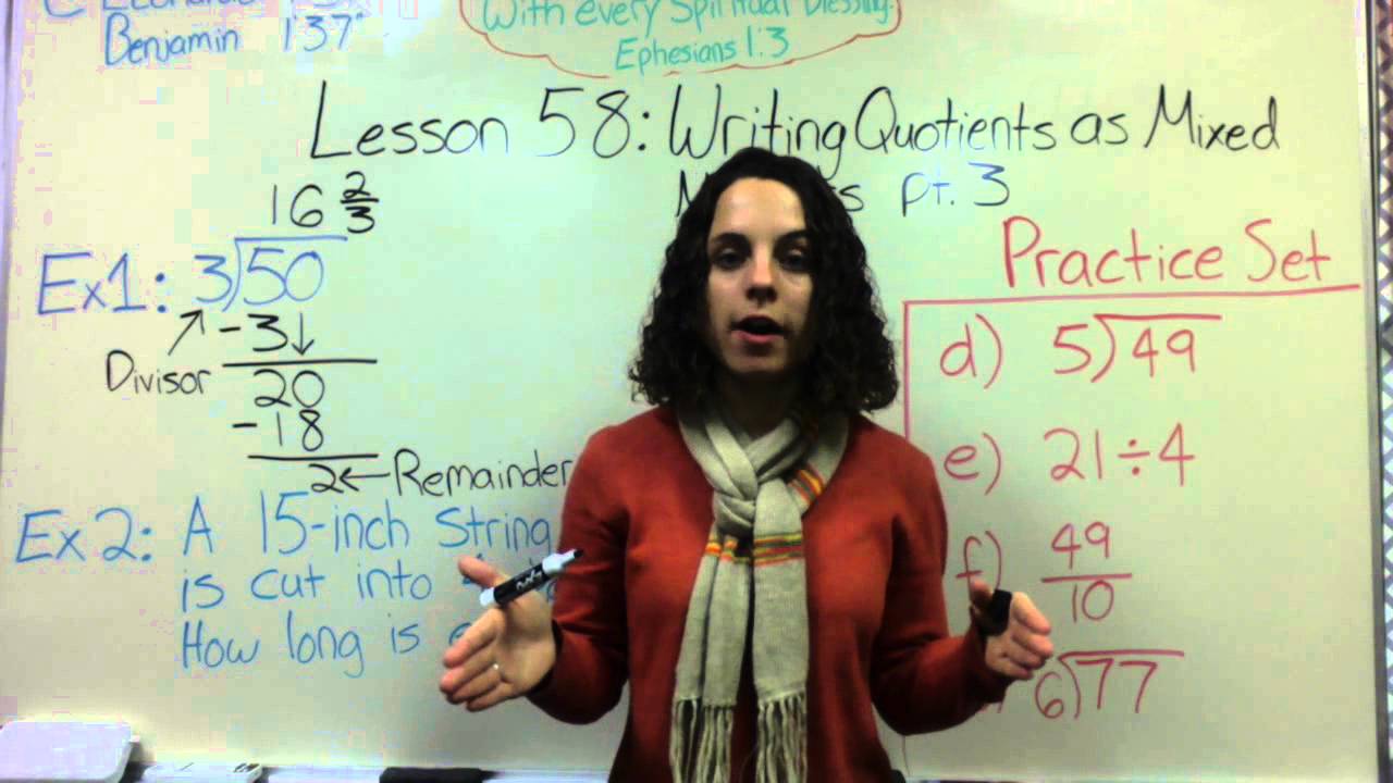 Lesson 58: Writing Quotients as Mixed Numbers pt. 3 - YouTube