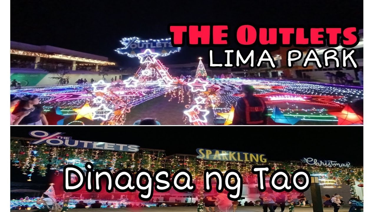 DINAGSA NG TAO ANG PASYALAN SA THE OUTLETS LIPA | THE OUTLETS SPARKLING ...