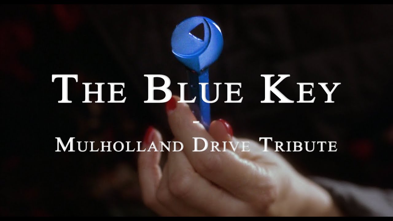 The Blue Key | Mulholland Drive Tribute - YouTube