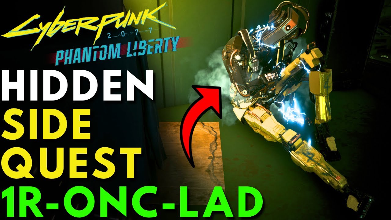 Cyberpunk 2077 Phantom Liberty - HIDDEN SIDE QUEST! | 1R-ONC-LAD ...