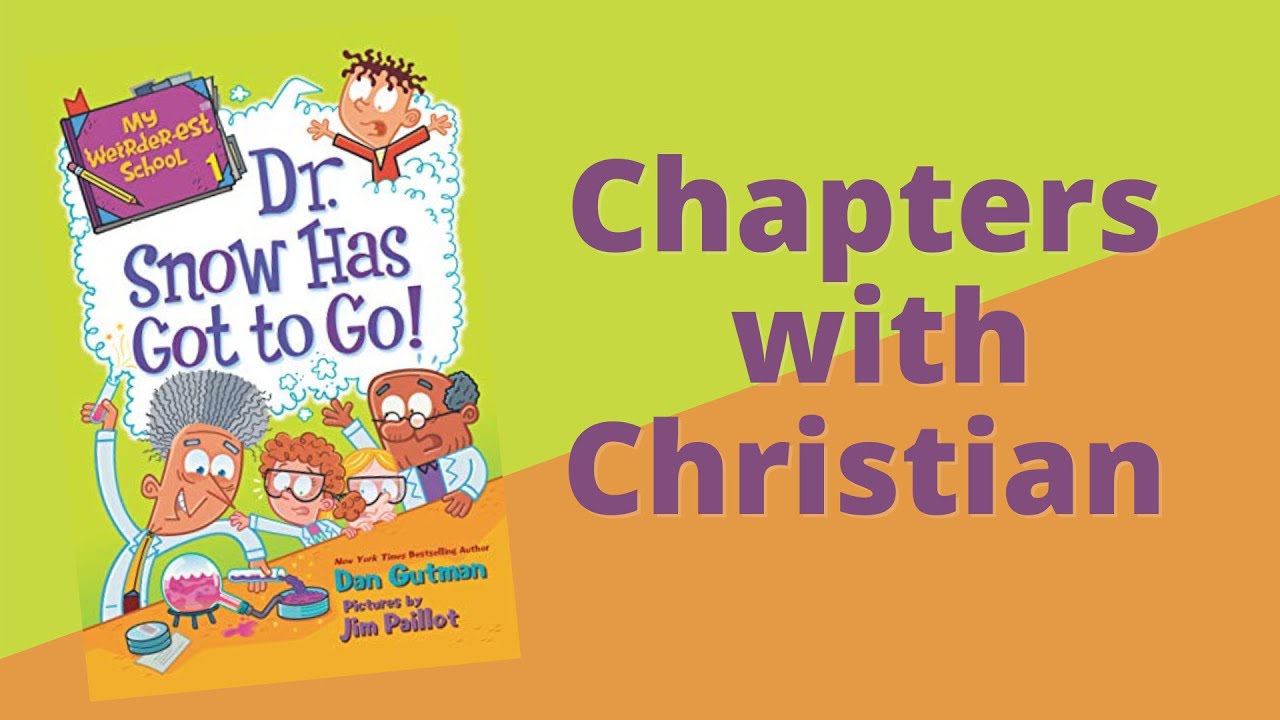 Chapters with Christian: Dr. Snow Has Got to Go! (part 2, 10/14/2020 ...