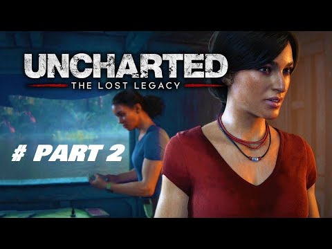 UNCHARTED - THE LOST LEGACY || Part 2 || @SlideStrafeYT @pcgamer ...