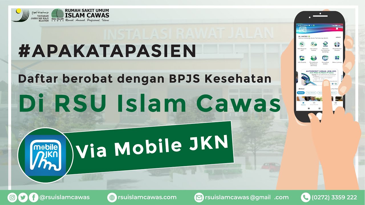 #APAKATAPASIEN Dengan Adanya Mobile JKN? Periksa di RSU Islam Cawas ...