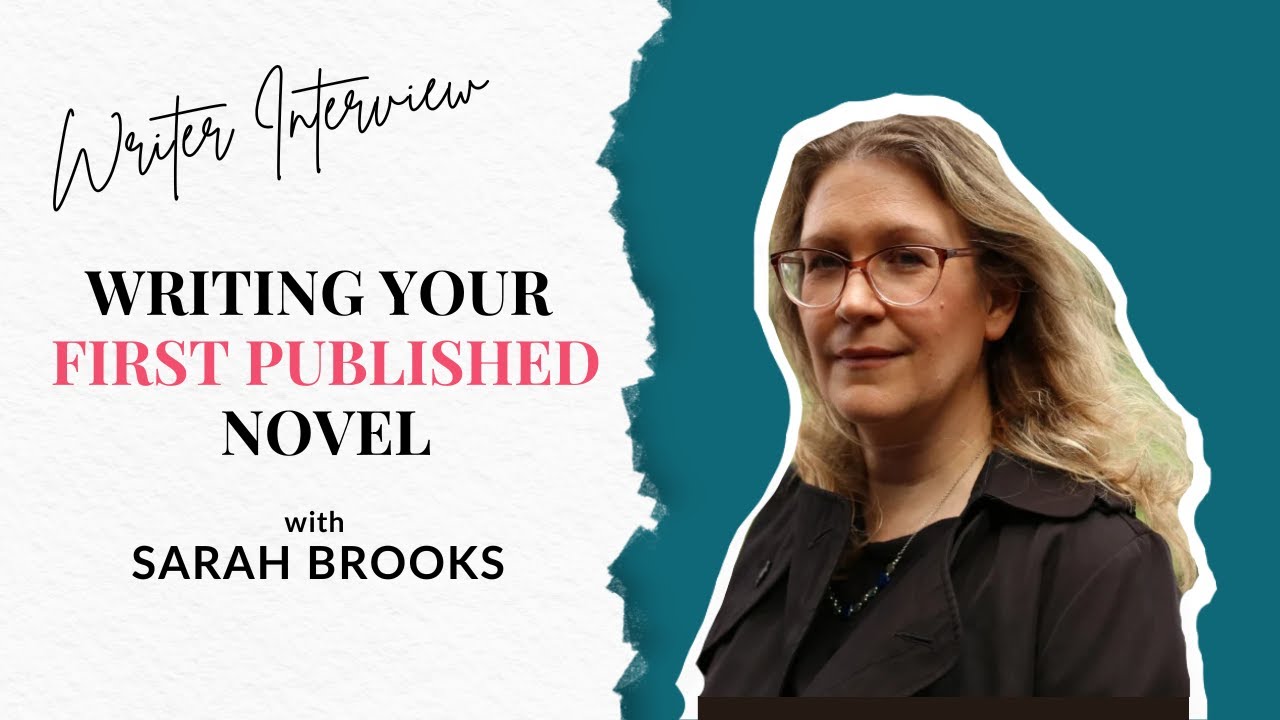 Writer Interview: Sarah Brooks | The Novel Factory - YouTube