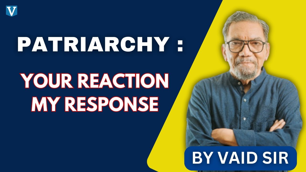 Patriarchy : Your Reaction my Response | #patriarchy - YouTube