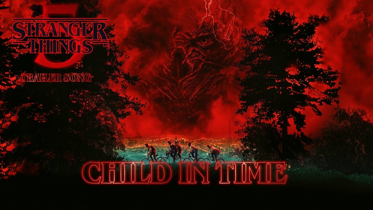STRANGER THINGS Season 5 Trailer Song | (Child In Time - Deep Purple ...