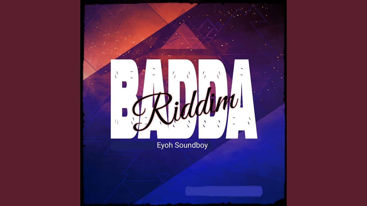 Badda Riddim - YouTube