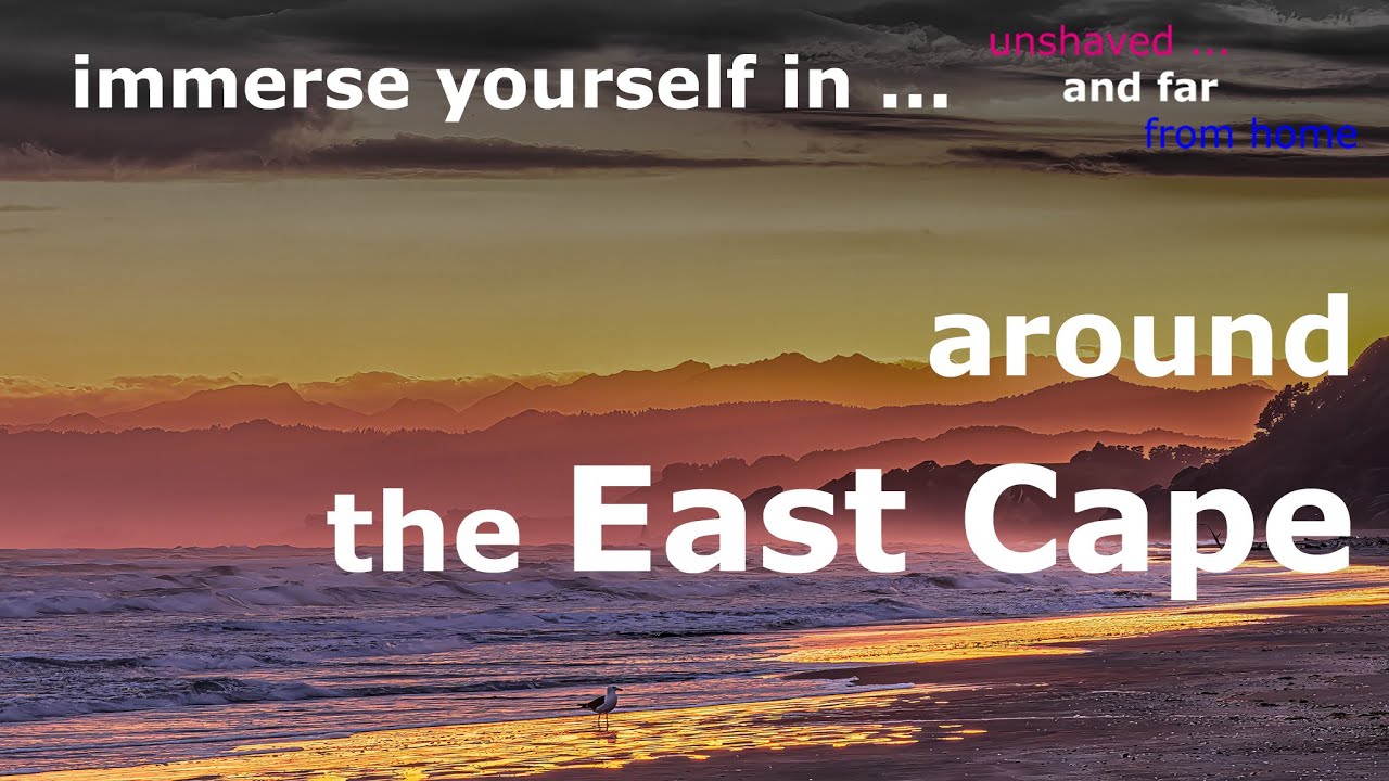 Around the East Cape - the road is my destination - YouTube